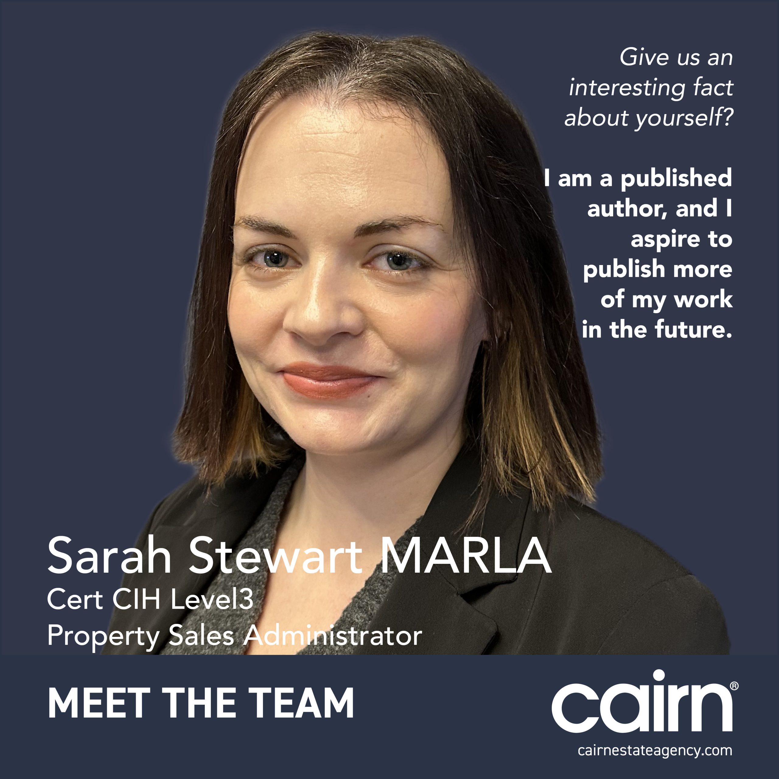Meet the team - Sarah Stewart - Property Sales Administrator | Cairn ...